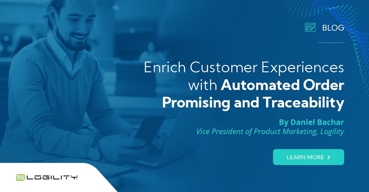 Logility Digital Supply Chain Platform Enriches Customer Experiences