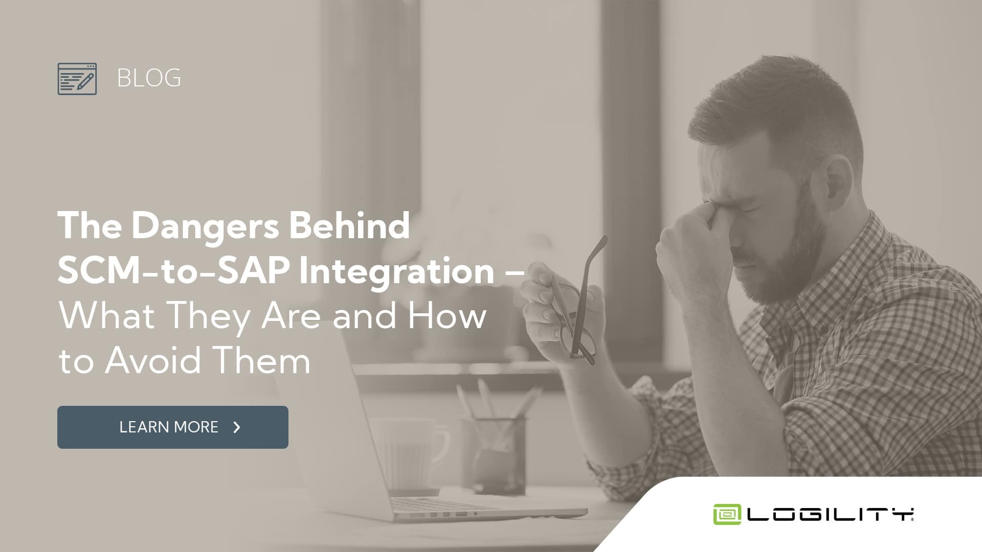 Know the Dangers Behind SCM-to-SAP Integration