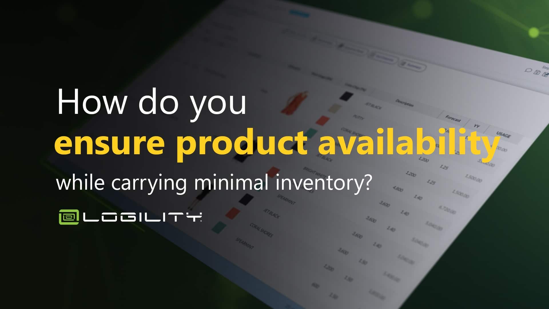 Positioning Materials to Match Supply | Logility Explainer Video