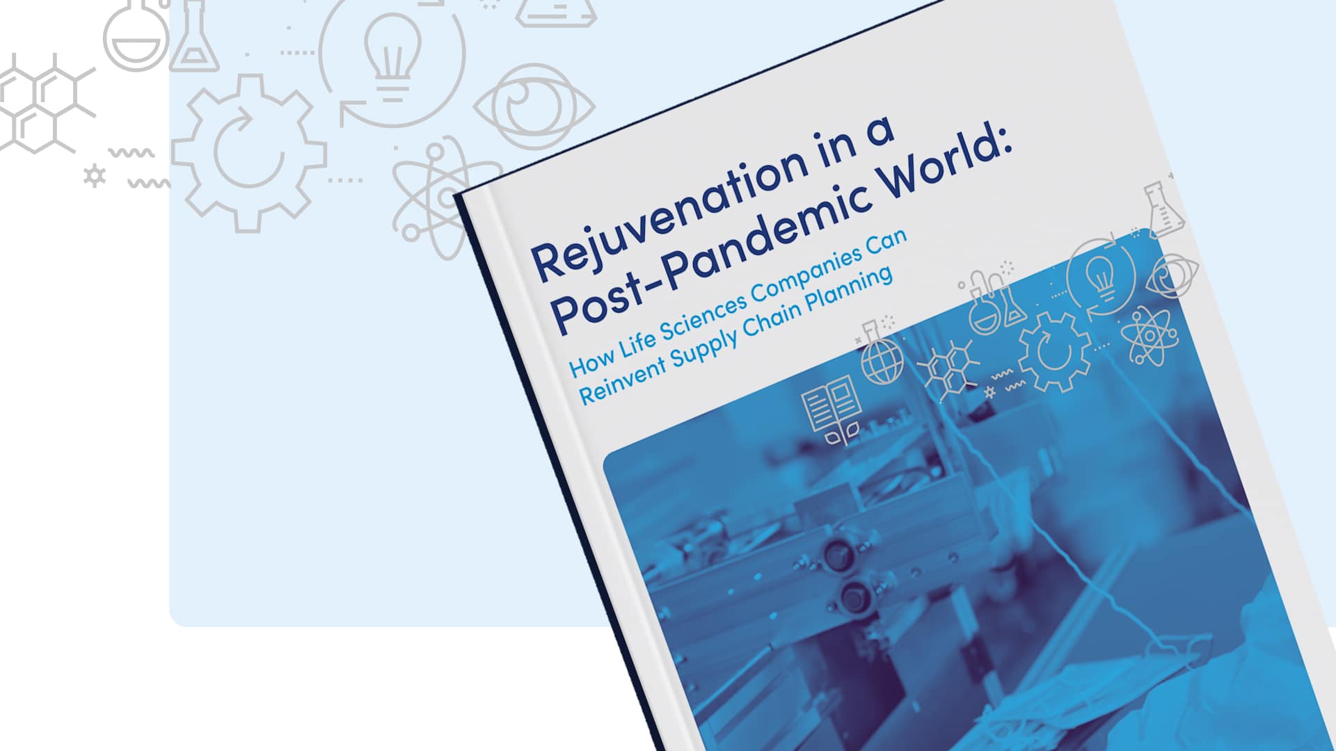 Rejuvenation in a Post-Pandemic World: How Life Sciences Companies Can ...