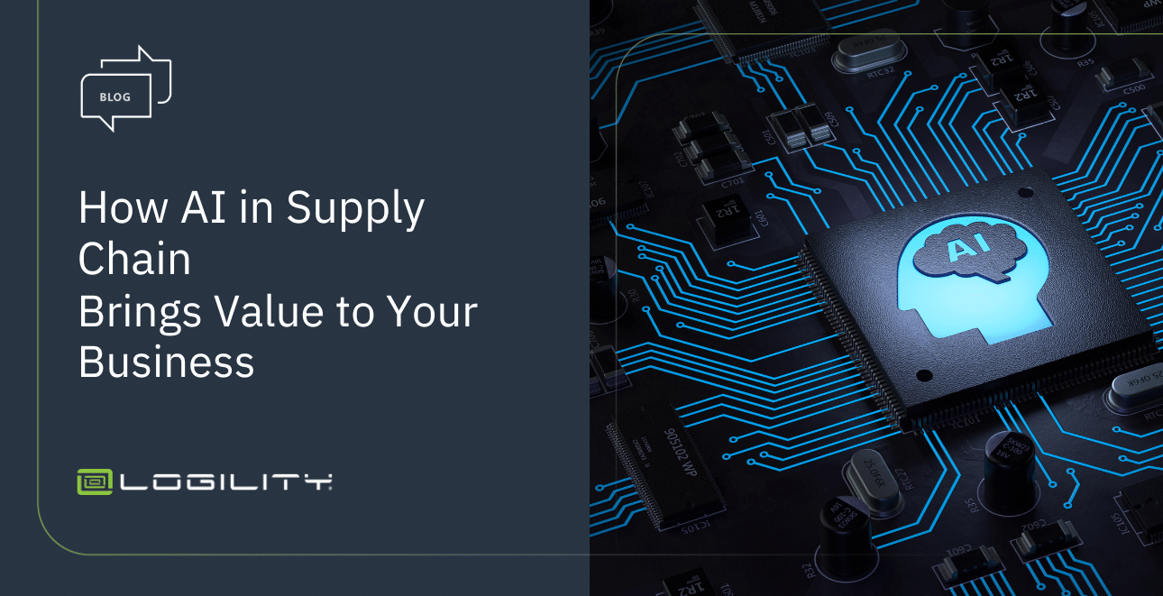 How AI in Supply Chain Brings Value to Your Business