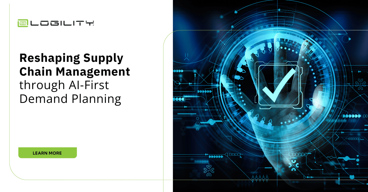 Reshaping Supply Chain Management through AI-First Demand Planning