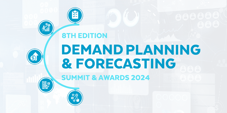 8th Edition Demand Planning & Forecasting Summit & Awards 2024 | Logility